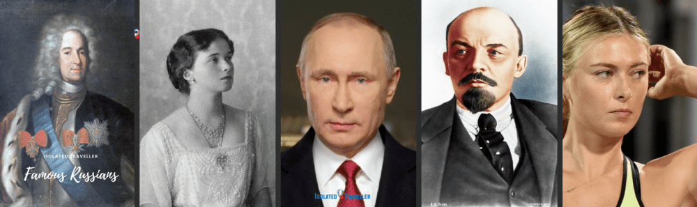 List Of Famous Russian People | Isolated Traveller