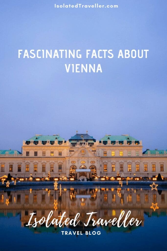 15 Amazing Vienna Facts | Isolated Traveller