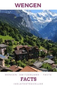 10 Interesting Facts About Wengen | Isolated Traveller