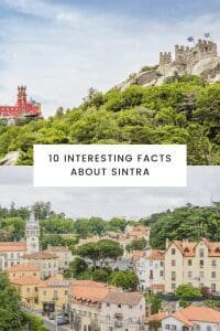 10 Interesting Facts About Sintra | Isolated Traveller