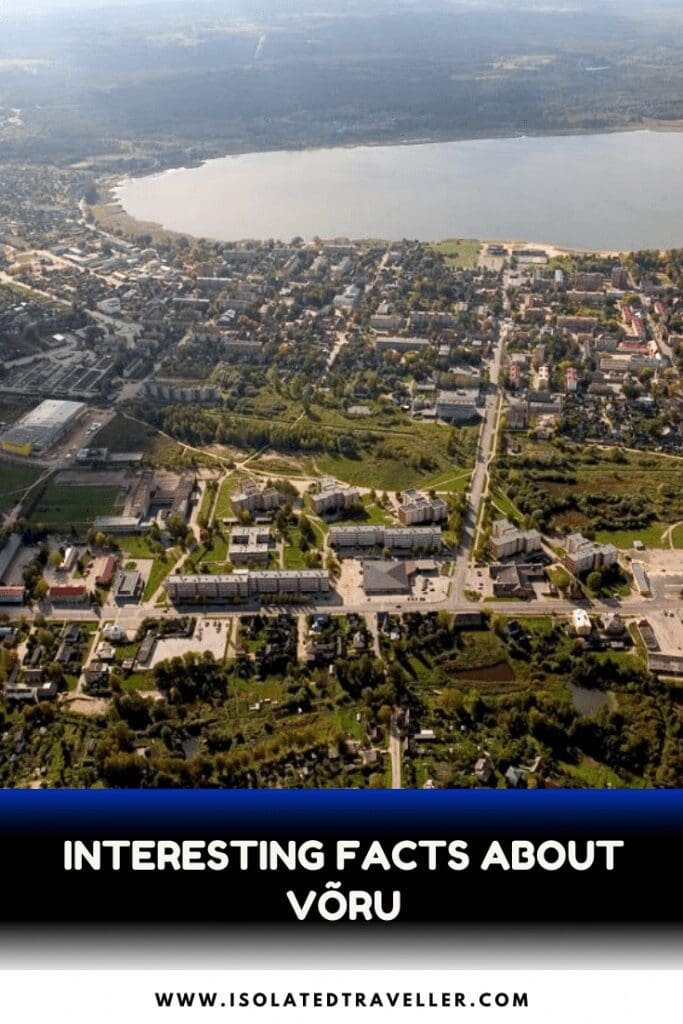 8 Interesting Facts About Võru | Isolated Traveller