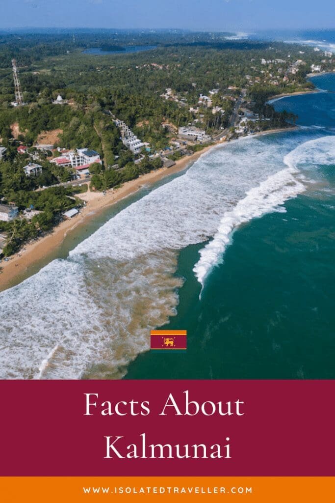 10 Interesting Facts About Kalmunai | Isolated Traveller