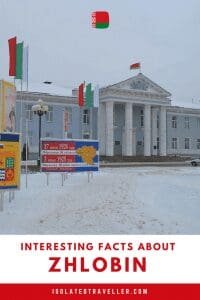 10 Interesting Facts About Zhlobin | Isolated Traveller