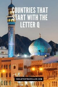 Countries That Start With The Letter Q | Isolated Traveller