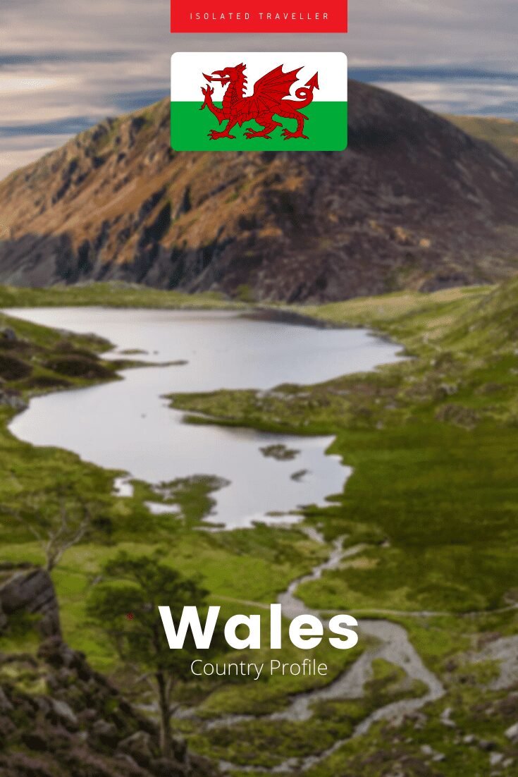 Wales Country Profile | Isolated Traveller