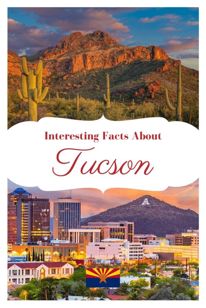 20 Interesting Facts About Tucson | Isolated Traveller