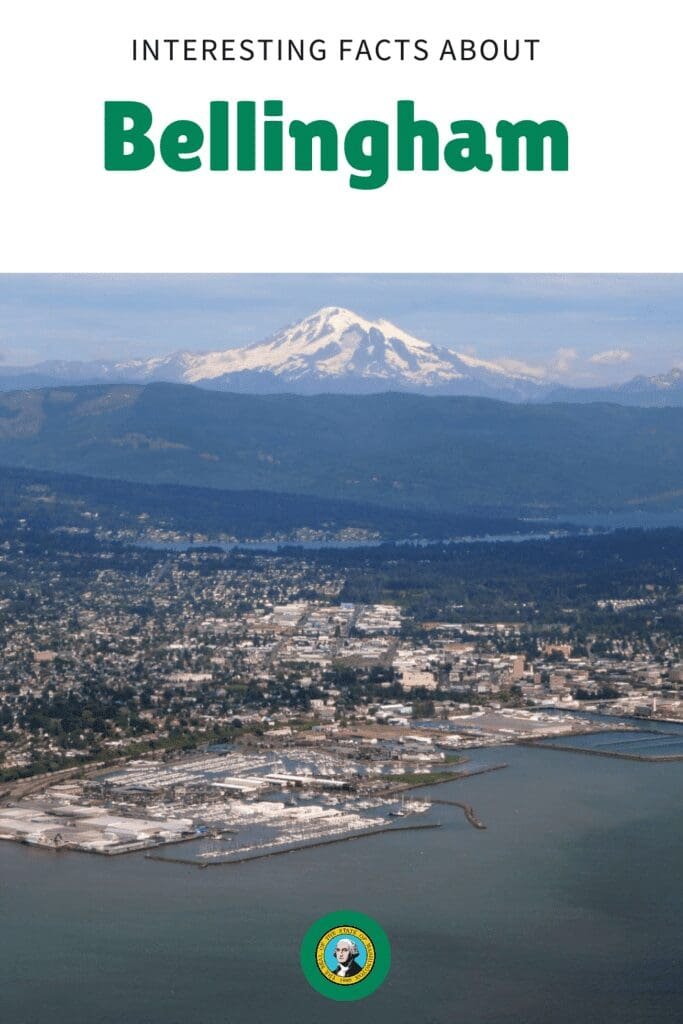 10 Interesting Facts About Bellingham, Washington | Isolated Traveller
