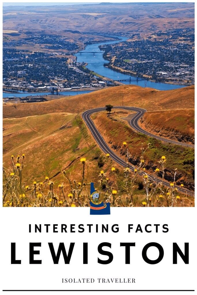 10 Interesting Facts About Lewiston, Idaho | Isolated Traveller