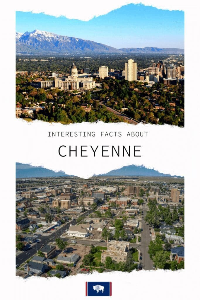 20 Interesting Facts About Cheyenne | Isolated Traveller