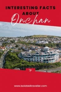 10 Interesting Facts About Onchan, Isle Of Man | Isolated Traveller