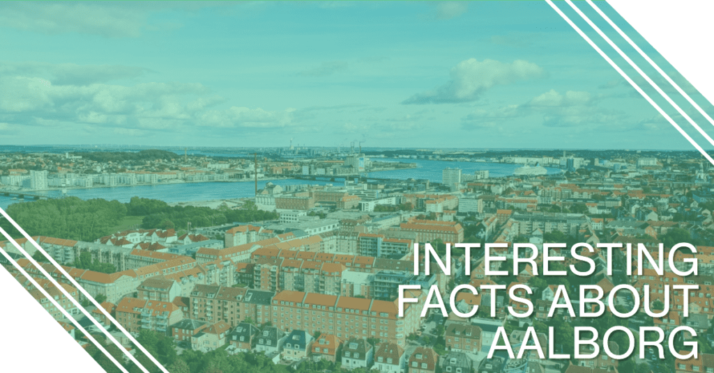 10 Interesting Facts About Aalborg – Isolated Traveller