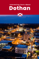 Facts About Dothan, Alabama